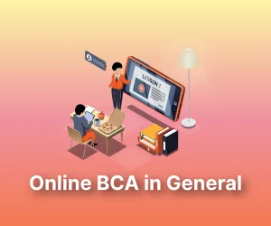 Online BCA General program in Computer Applications